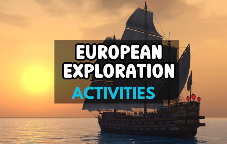 8 Fun Activities to Teach European Exploration - Schoolhouse Engage