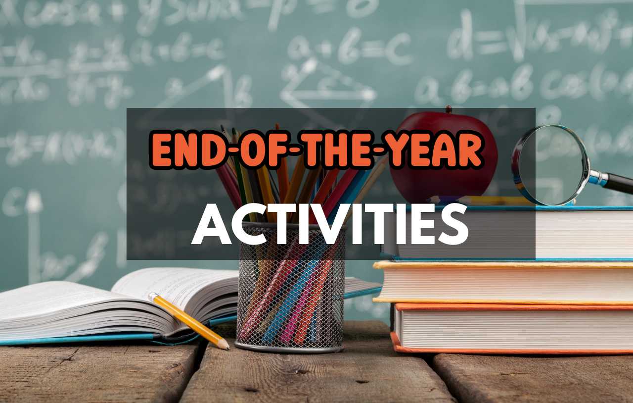 The Best End-of-the-Year Activities for Upper Elementary - Schoolhouse ...