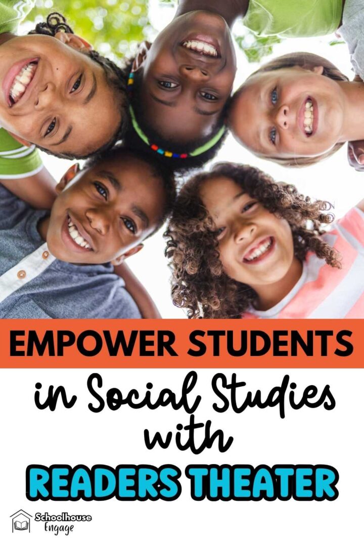 7 Reasons to Use Readers Theater in Social Studies - Schoolhouse Engage